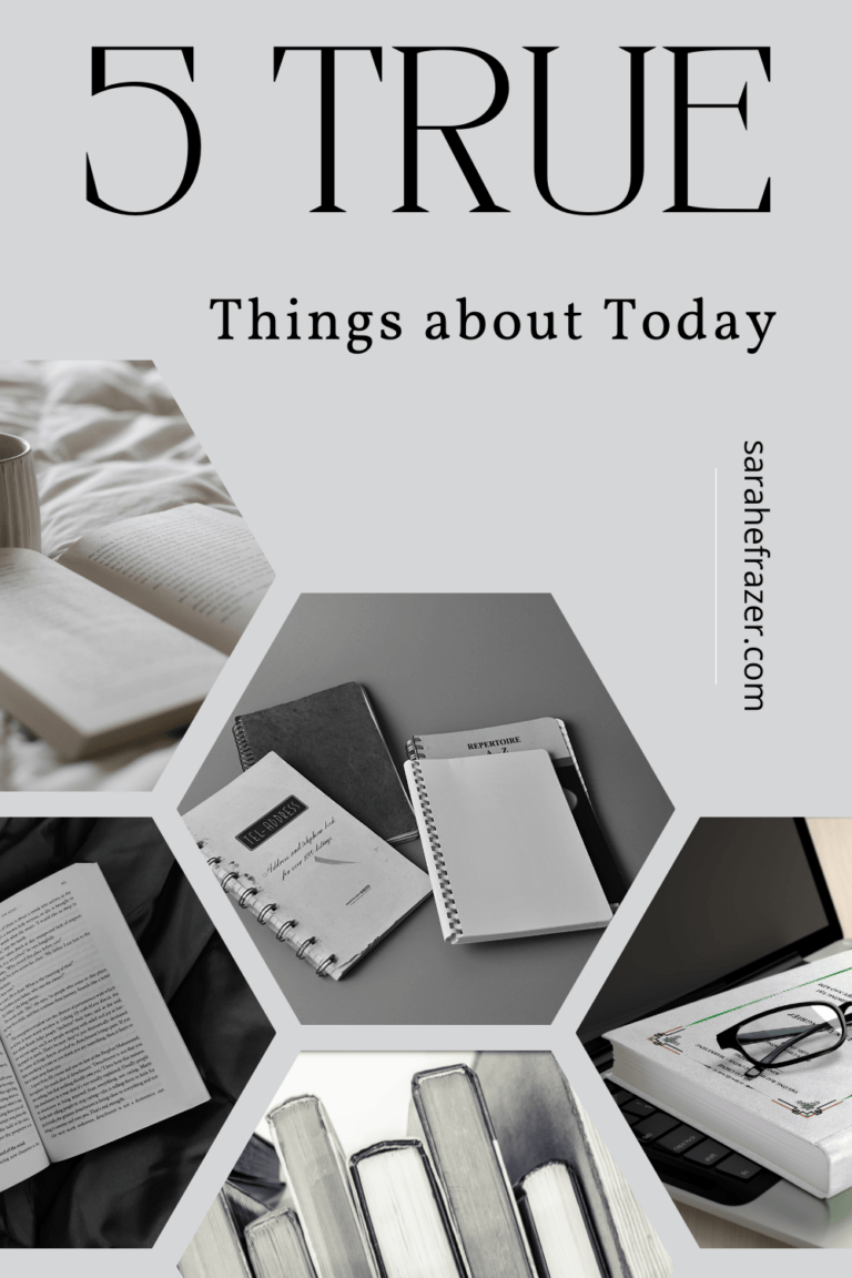 Five Truths You Need Everyday - Sarah E. Frazer