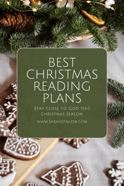 The 3 Best Christmas Reading Plans - Sarah E. Frazer