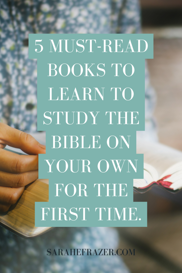 Top 5 Bible Study Books to Read - Sarah E. Frazer